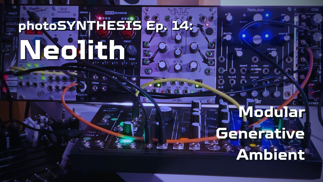 Neolith | Generative Modular Ambient - YouTube