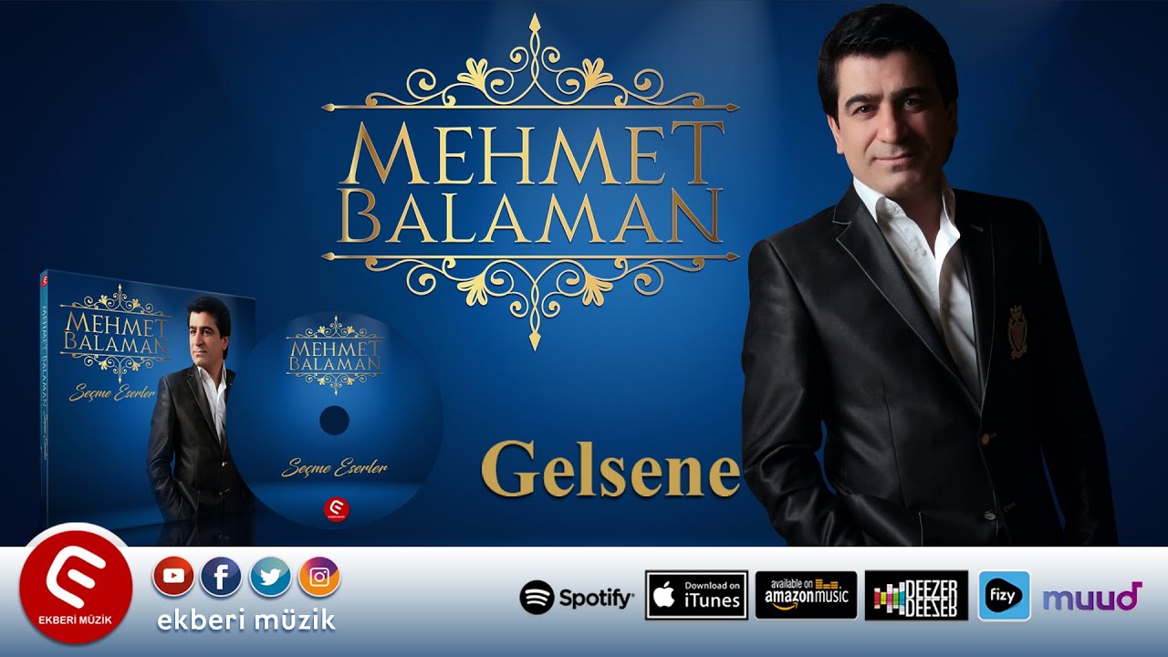 Mehmet Balaman Gelsene - YouTube
