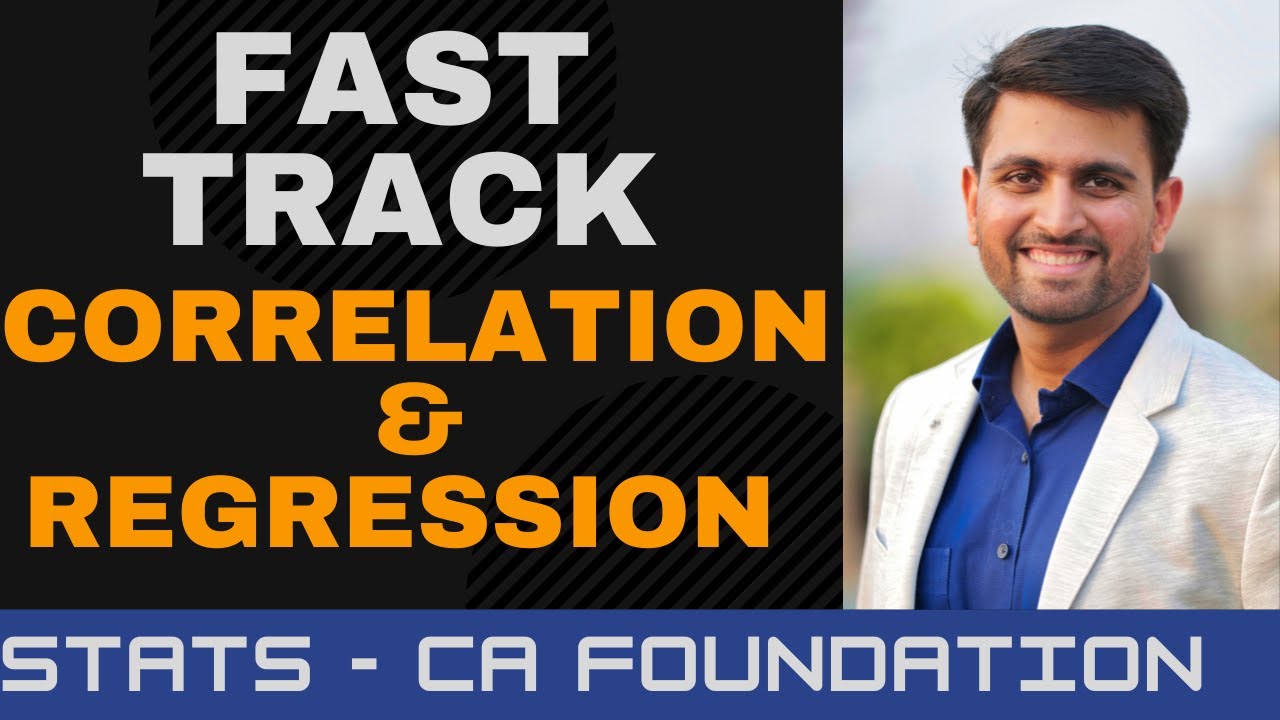 Correlation & Regression | CA Foundation Marathon | CA Pawan Sarda | Formulae & Concepts ...