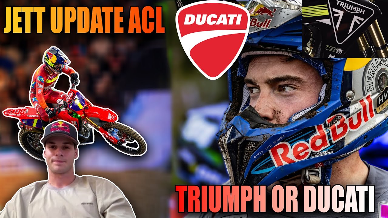 Jett Lawrence Recover ACL Update !!! Triumph and Ducati Herling Options ...