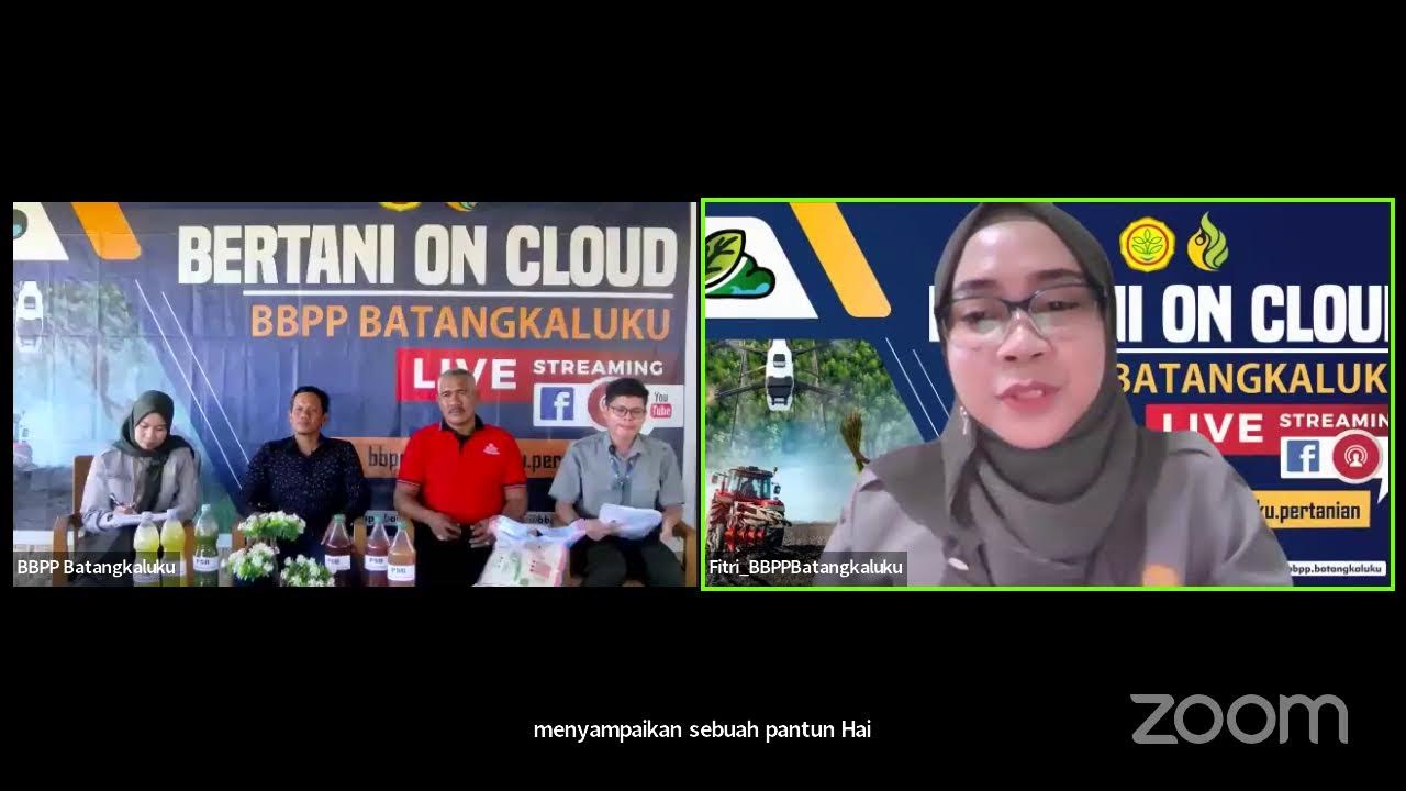 BERTANI ON CLOUD Vol. 275. Tema "Optimalkan Produktivitas dengan Bertani Cerdas Bebas Kimia ...