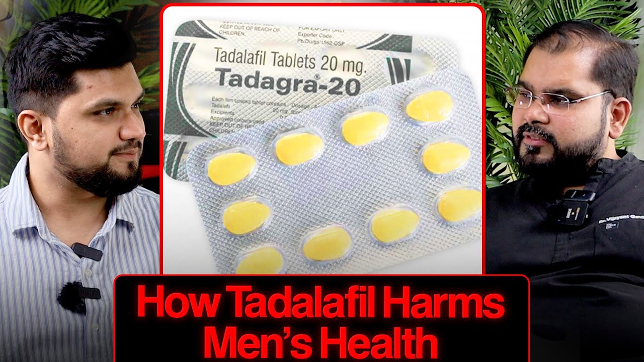 Dangerous side effects of Tadalafil on men's sexual health ...
