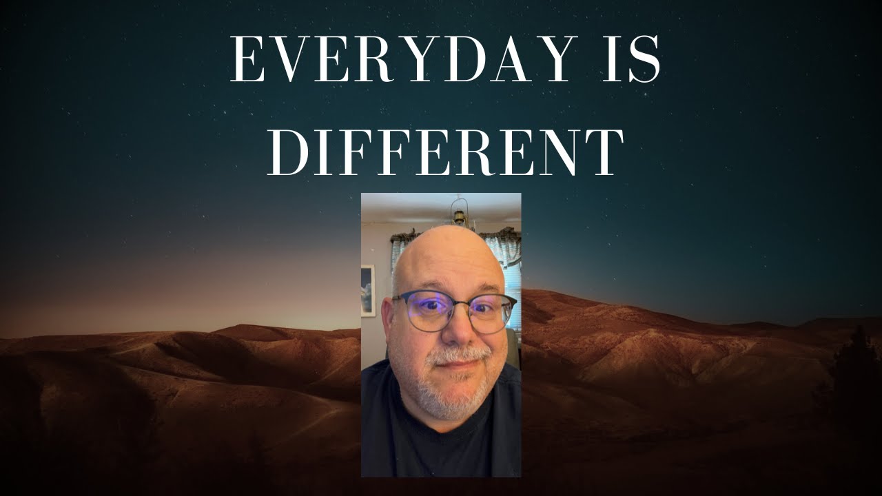 Everyday is Different - YouTube