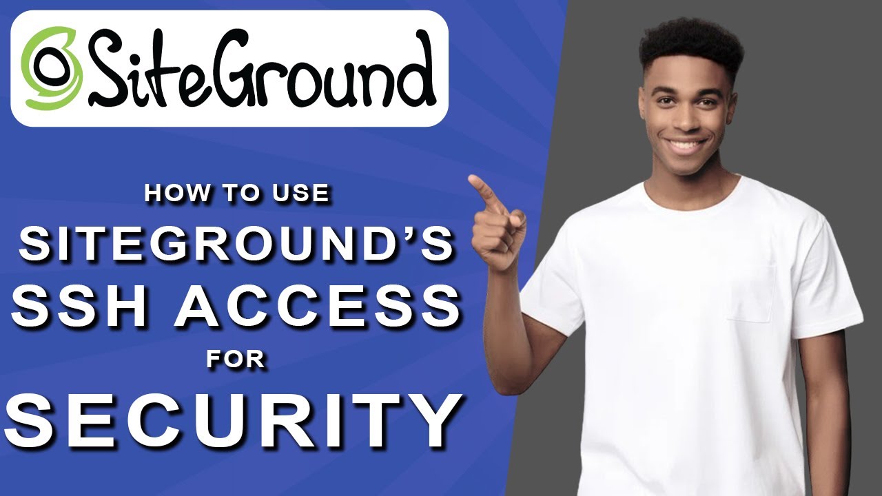 How to use siteground’s ssh access for security (2024) - YouTube