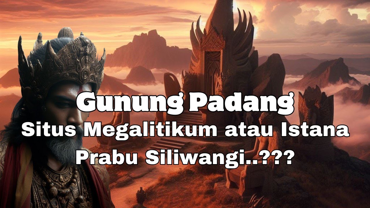 Kejayaan Kerajaan Sunda: Mitos Gunung Padang dan Prasasti Batutulis ...