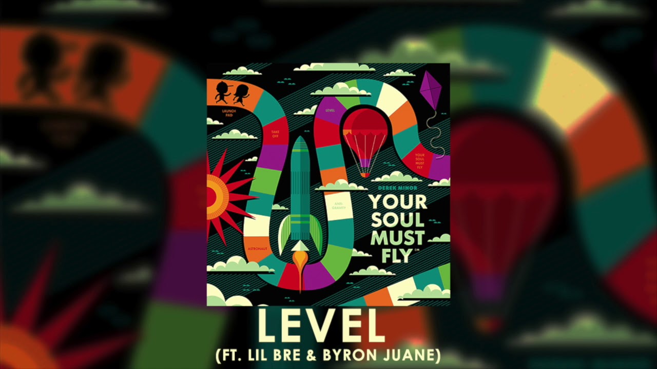 Derek Minor ft. Lil Bre & Byron Juane- Level ( (Official Audio) - YouTube