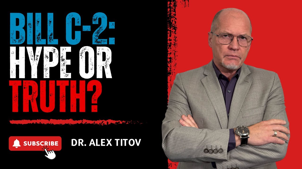 Bill C-2: The Truth vs. The Hype - YouTube