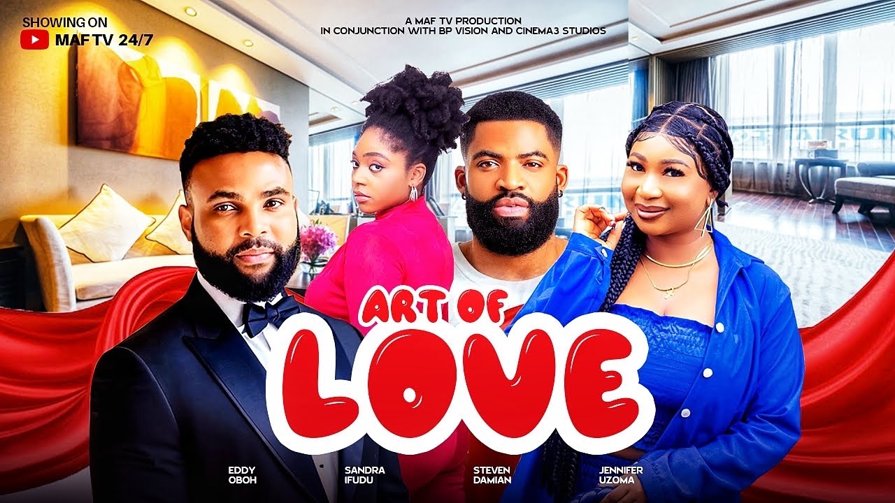 ART OF LOVE: SANDRA IFUDU, EDDY OBOH, STEPHEN DAMIAN, JENNIFER UZOMA ...