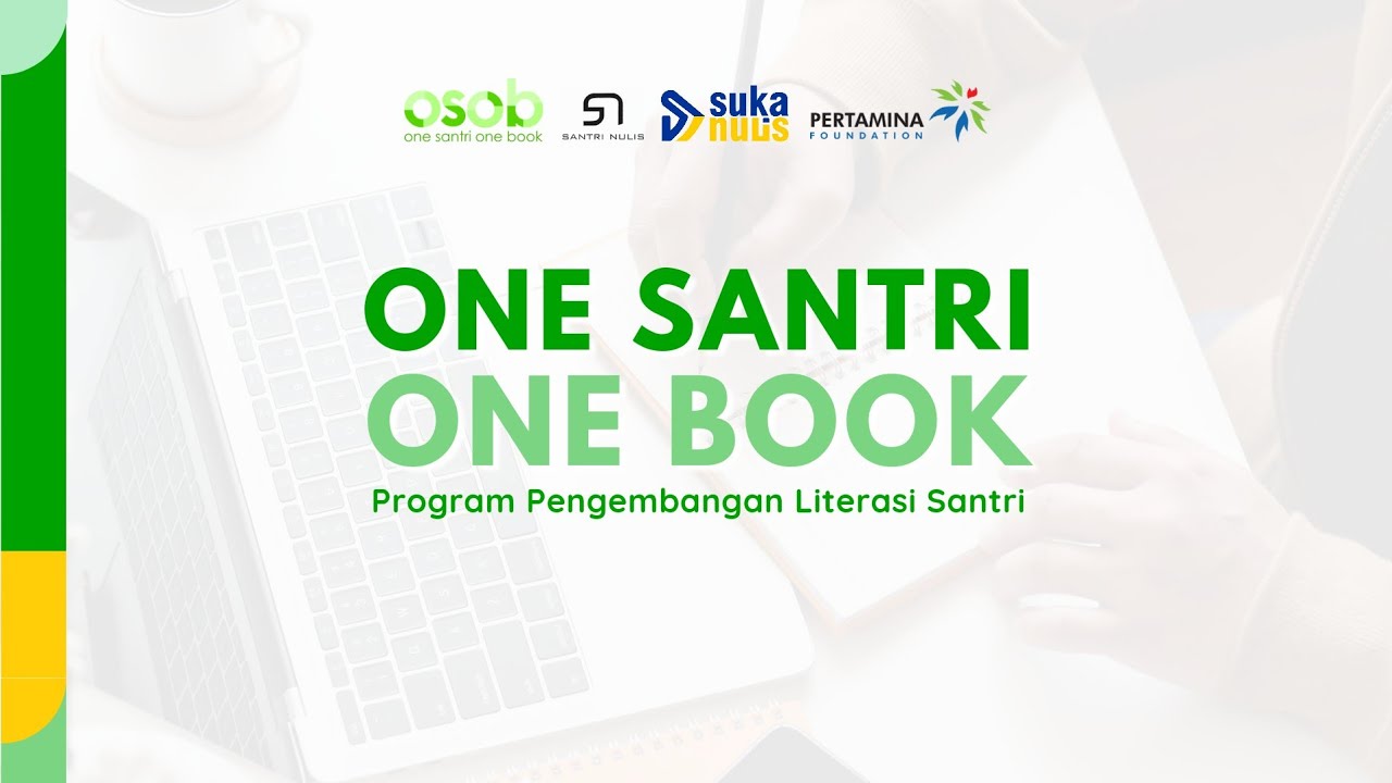 Pengembangan Literasi Santri : One Santri One Book - Social Project ...