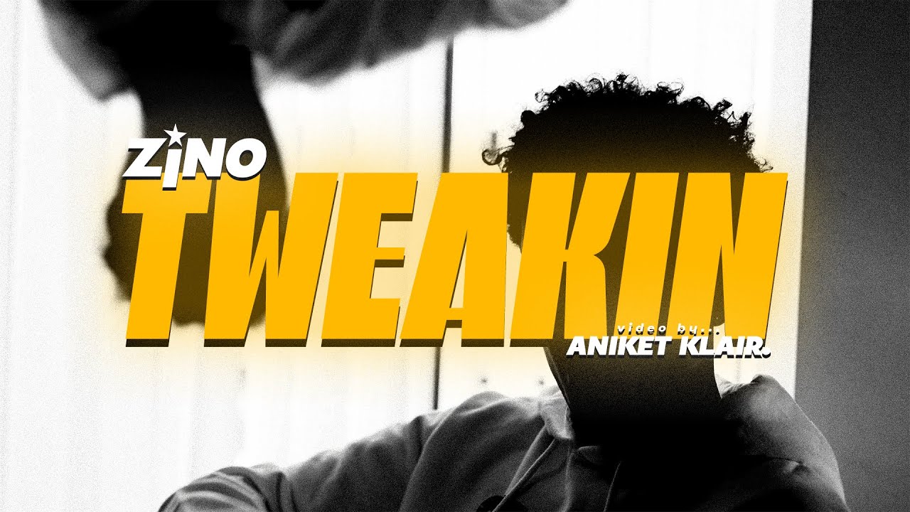 Zino - Tweakin (Official Video) - YouTube