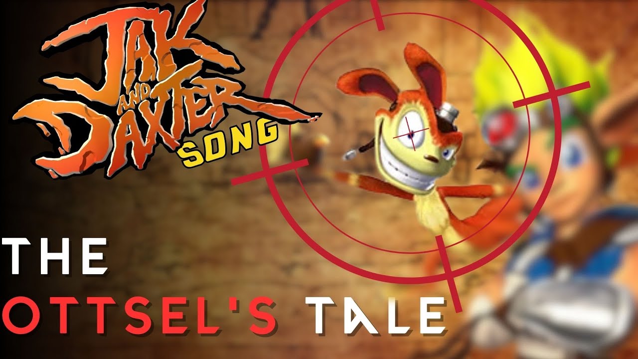 The Ottsel Tale - A Jak and Daxter Song | MythicTune - YouTube