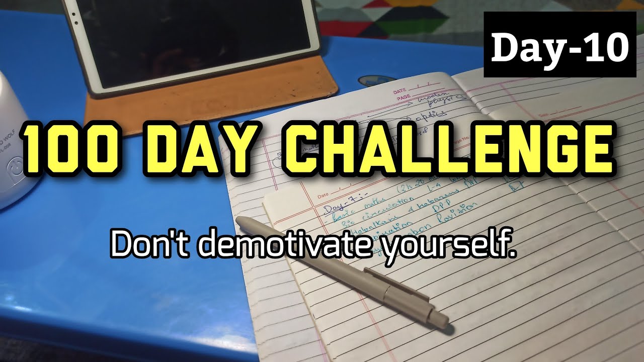 📚 Day-10 Of 100 Day Study Challenge🎯| Don't demotivate yourself 🎯 # ...
