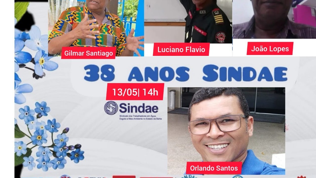SINDAE 38 Anos de historia em defesa do Saneamento a Bahia - YouTube