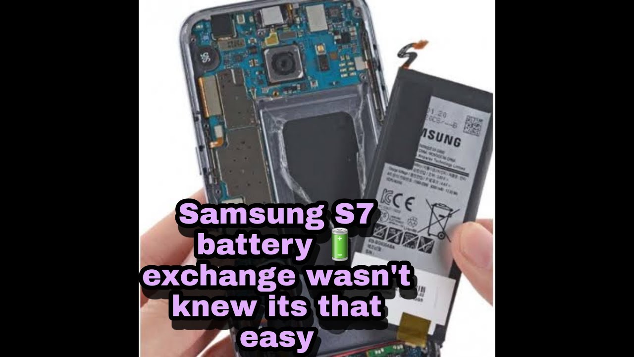 SAMSUNG S7 BATTERY REPLACEMENT/HOW TO CHANGE SAMSUNG S7 BATTERY/QASIM ...