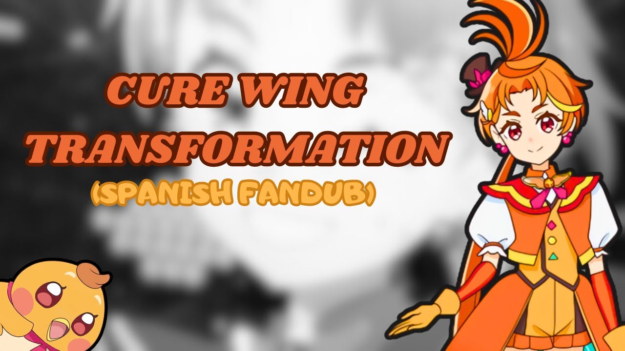🐥CURE WING TRANSFORMATION (SPANISH FANDUB)/Lauty's Galaxy🐥 - YouTube