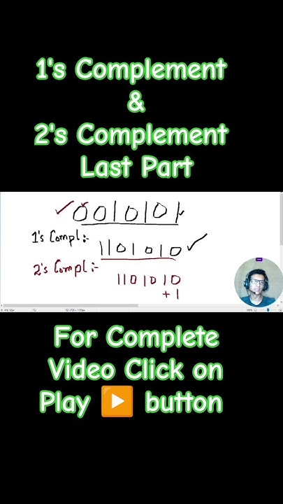 1's Complement and 2's Complement (Last Part)| How to take 1's ...