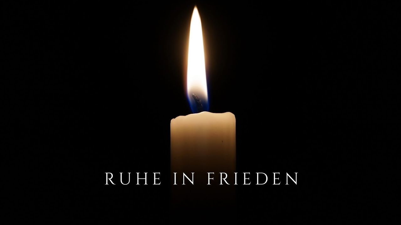 Ruhe in Frieden 🙏 - YouTube