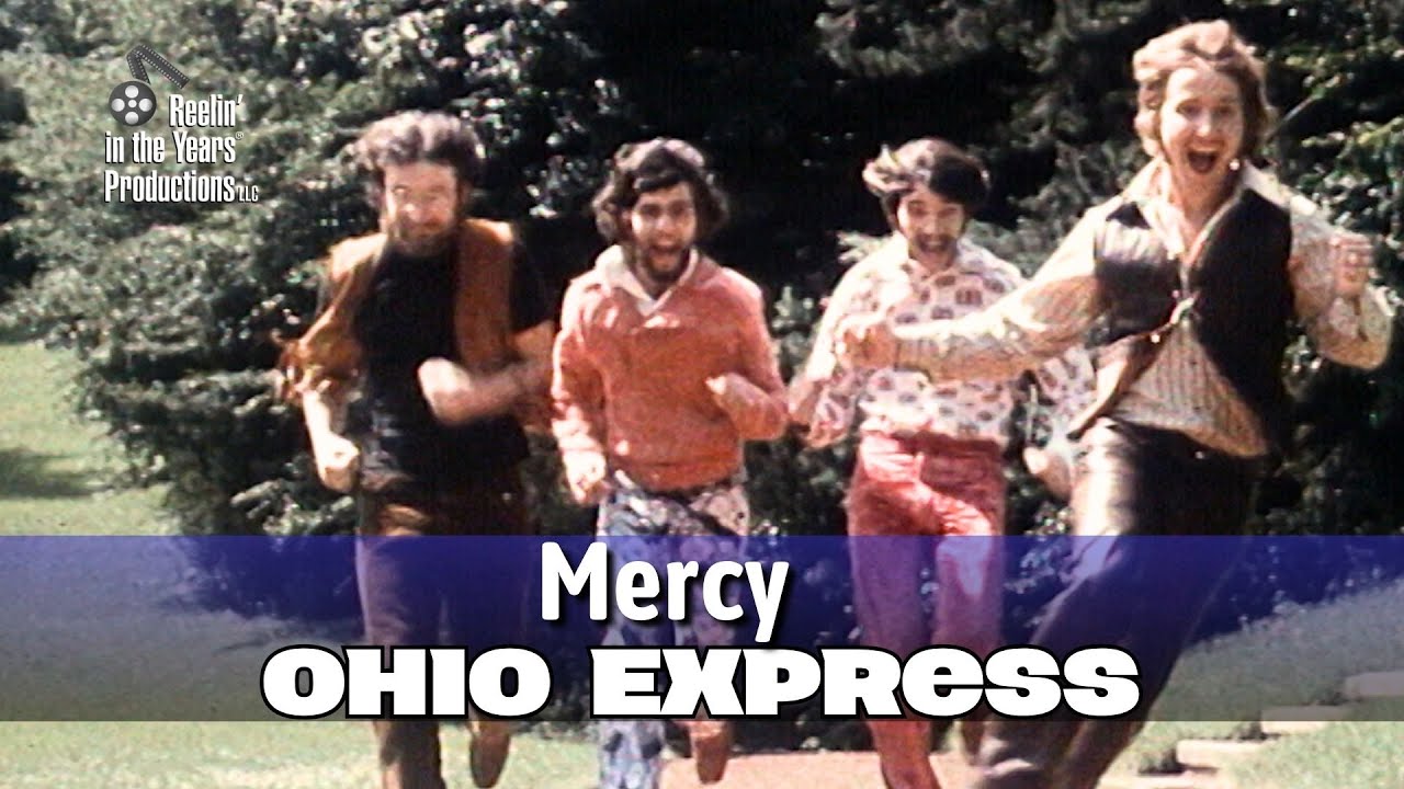 Ohio Express • Mercy • 1969 [Reelin' In The Years Archive] - YouTube
