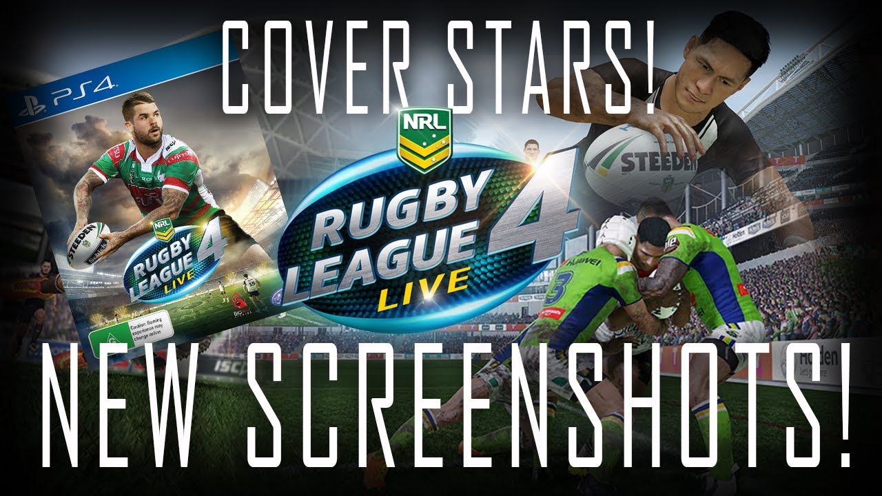 RUGBY LEAGUE LIVE 4 | NEW IN-GAME SCREENSHOTS | COVER STARS REVEALED ...