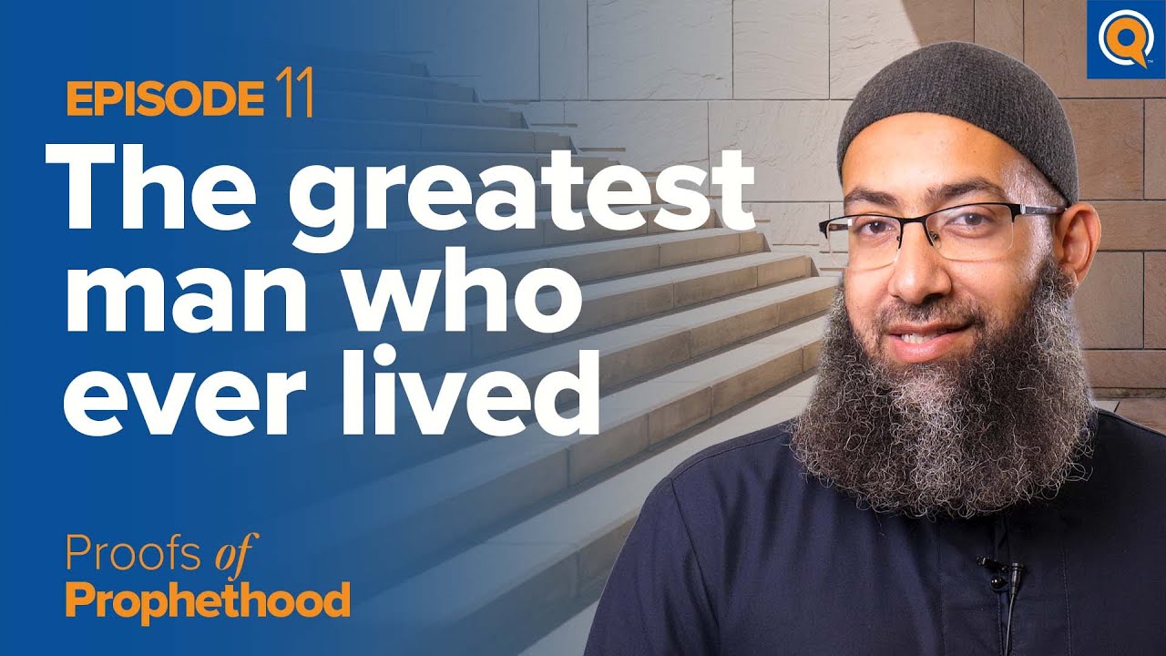 Ep. 11: "Muhammad ﷺ: The greatest man who ever lived" | Sh. Mohammad ...