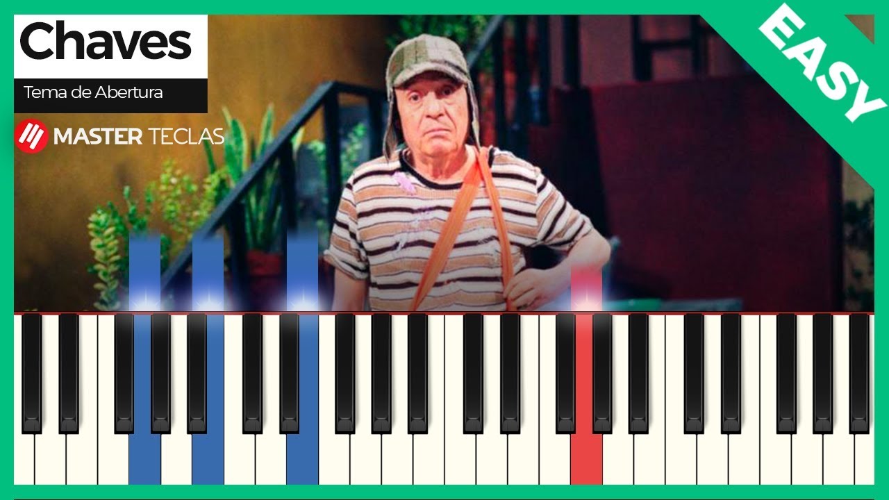 Chaves - Tema de Abertura EASY | Piano Tutorial - YouTube