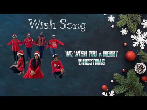 Group Dance | Wish Song | We Wish You A Merry Christmas | Christmas ...