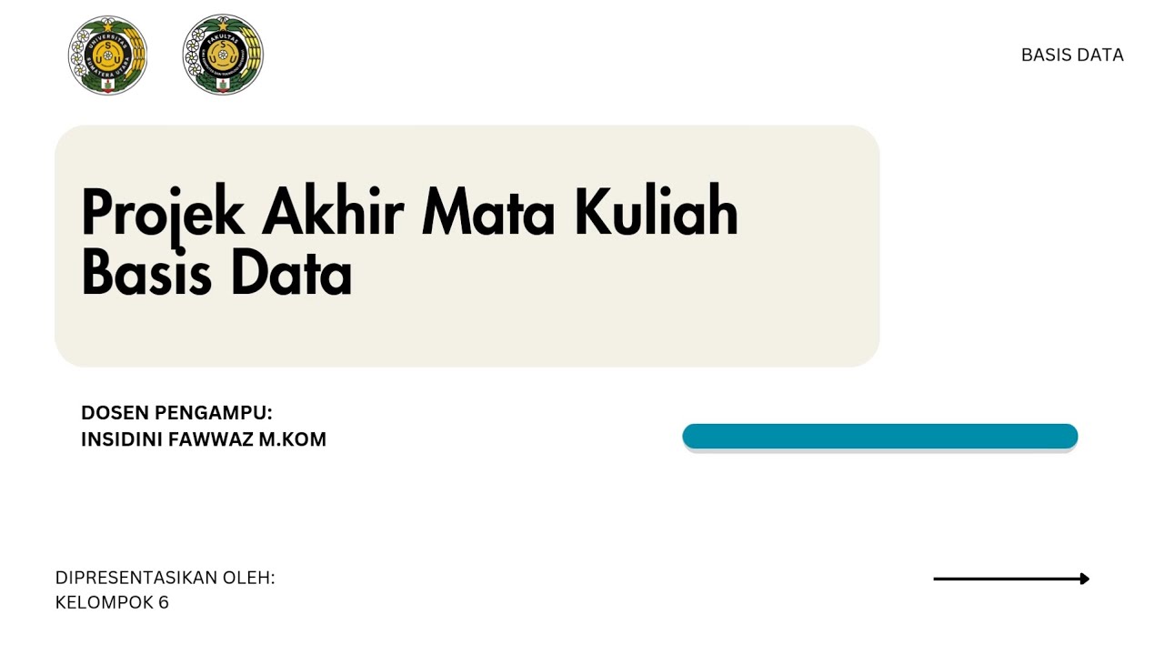 Proyek Akhir Matakuliah Basis Data - Kelompok 6 - YouTube
