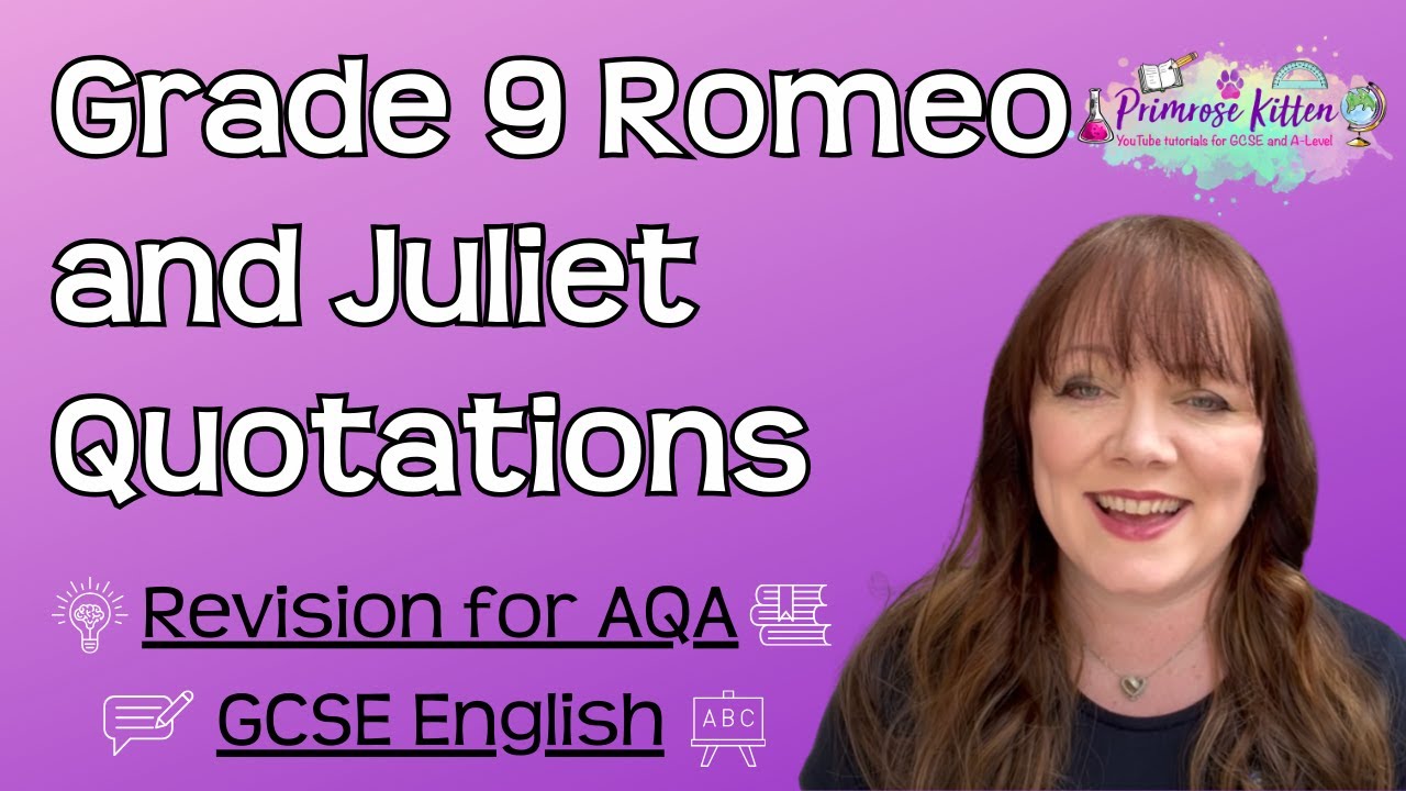 50 Romeo and Juliet Quotations | Grade 9 | English Literature Revision ...