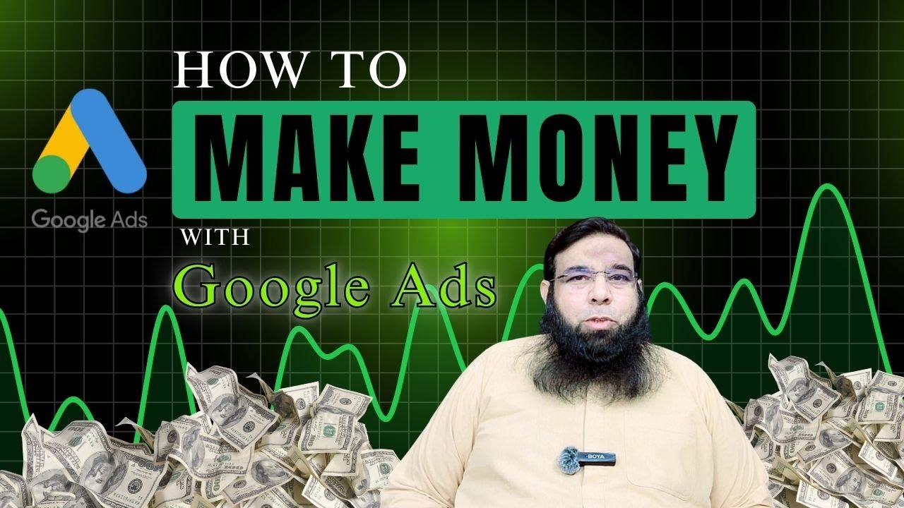 How to Make Money with Google Ads for Free | Google Ads Earn Money ...
