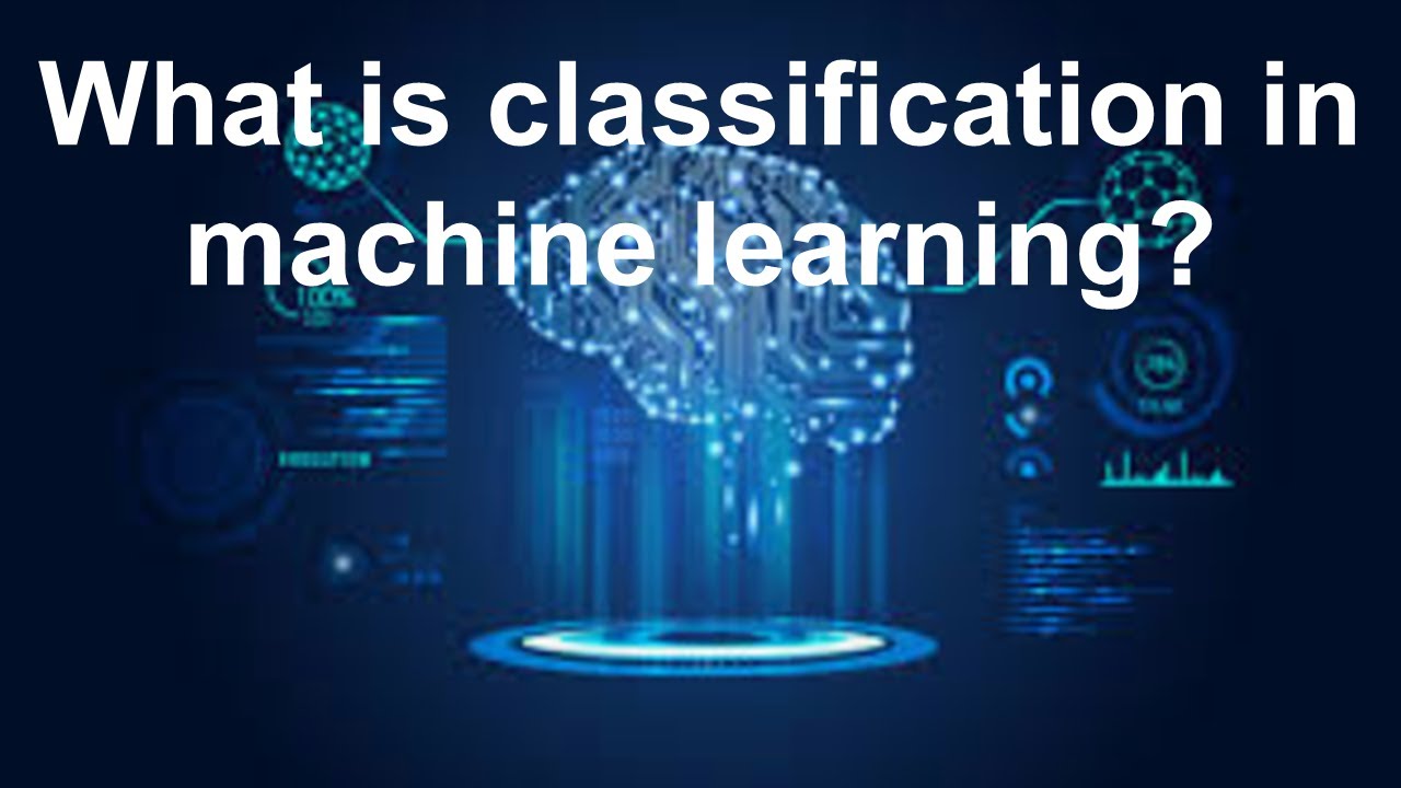 What Is Classification In Machine Learning Urdu Hindi Lesson 12 what-is-classification-in-machine-learning-urdu-hindi-lesson-12