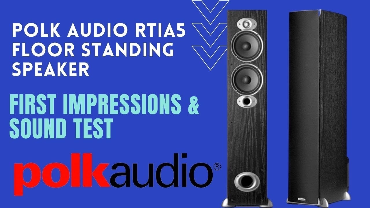 Polk Audio RTI A5 Floorstanding Speakers firts impression - YouTube