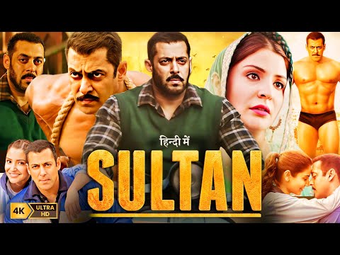Sultan Full Movie | Salman Khan | Anushka Sharma | Randeep Hooda | Hindi Movie | Review & Facts