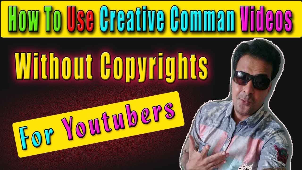how to use, creative commons video, copyright strike, on, creative ...