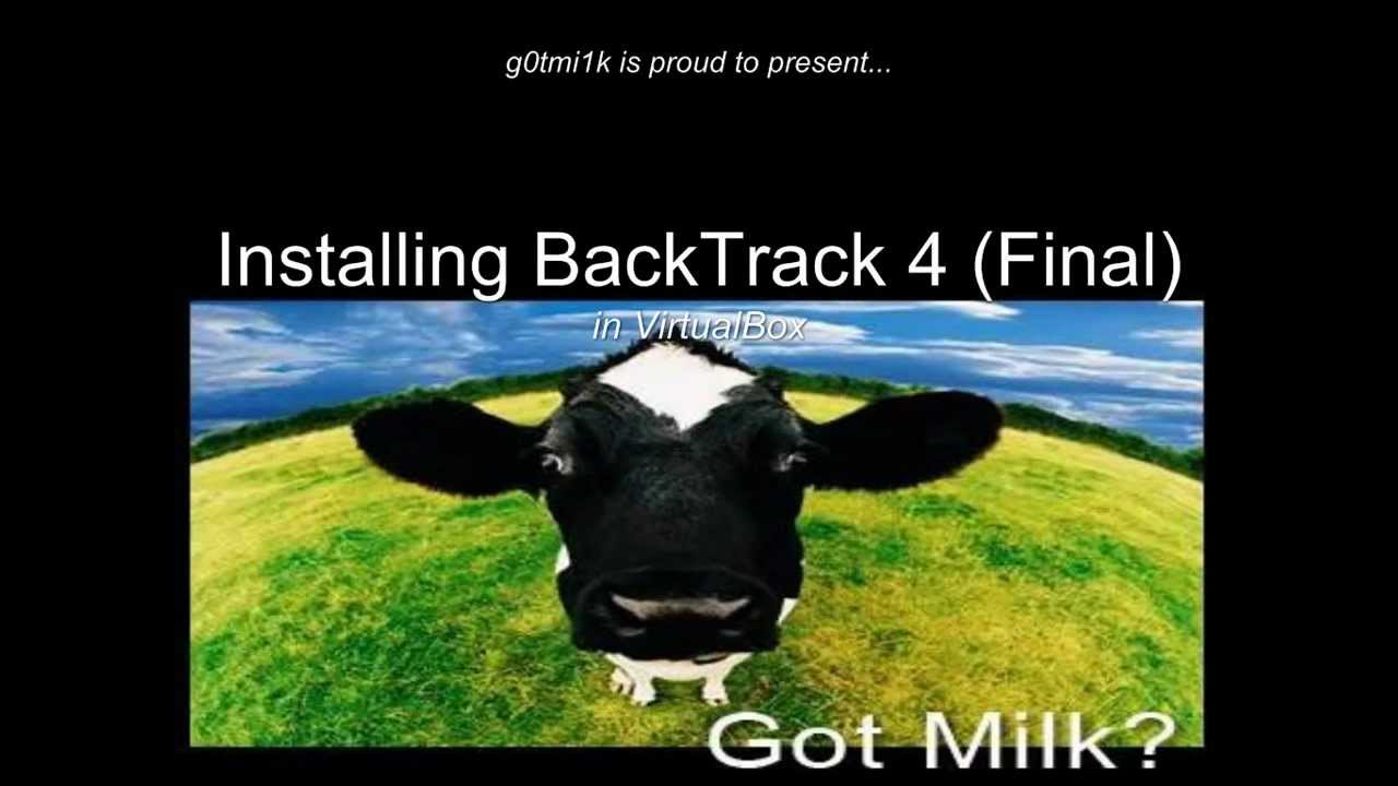How to: Install BackTrack 4 (Final) in VirtualBox + Extra by g0tmi1k - YouTube