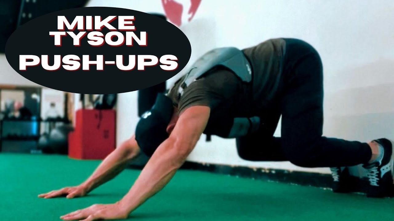 Do Mike Tyson Push Ups with Weighted Vest for More Gains - YouTube
