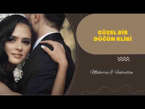 WEDDING CLIP MUBERRA & FAHRETTIN
