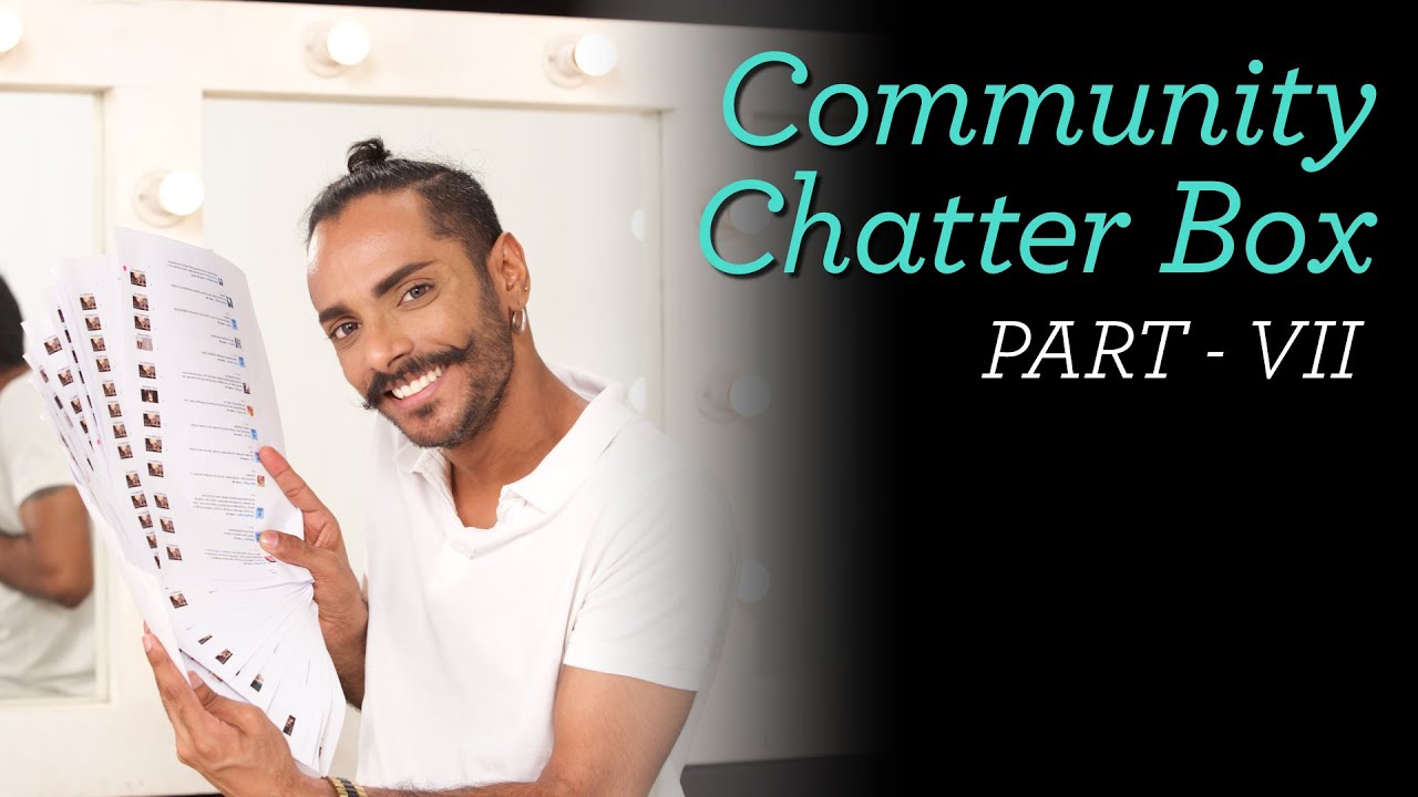 Community Chatterbox 07 - YouTube