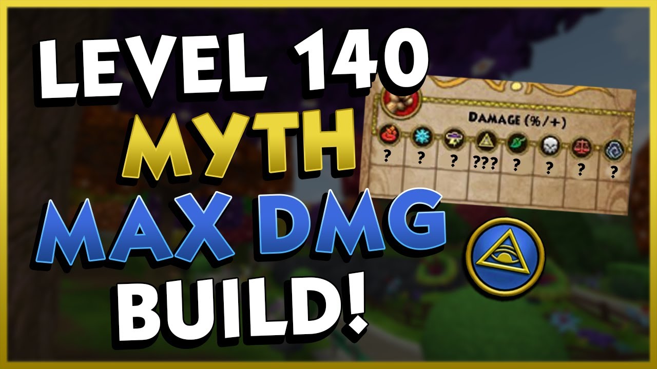 Wizard101: Level 140 Max Damage PVE Myth Build! - YouTube