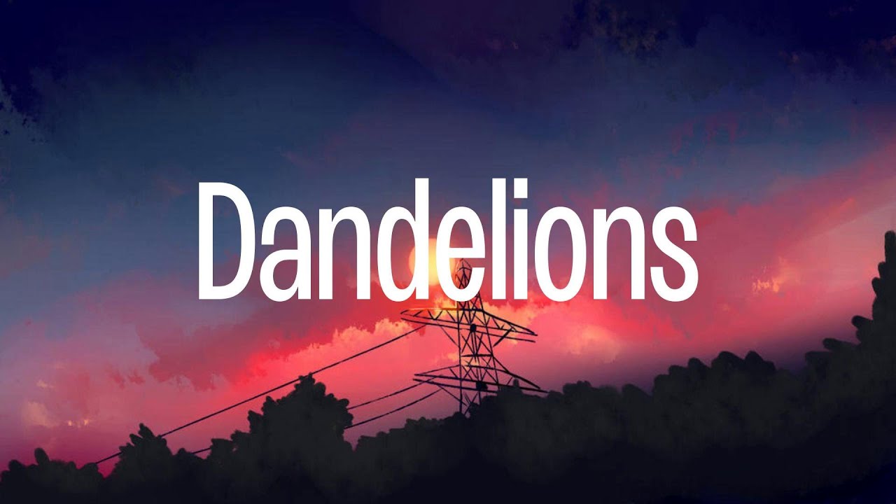 Ruth B. - Dandelions (Lyrics) - YouTube