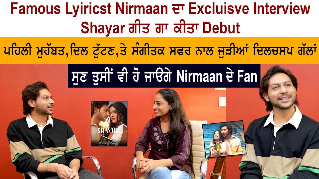 Punjabi Singer & Lyricist Nirmaan Special Interview on Debut Latest ...