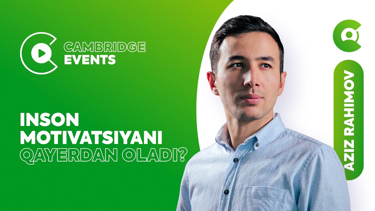 Inson motivatsiyani qayerdan oladi? | Aziz Rahimov - YouTube