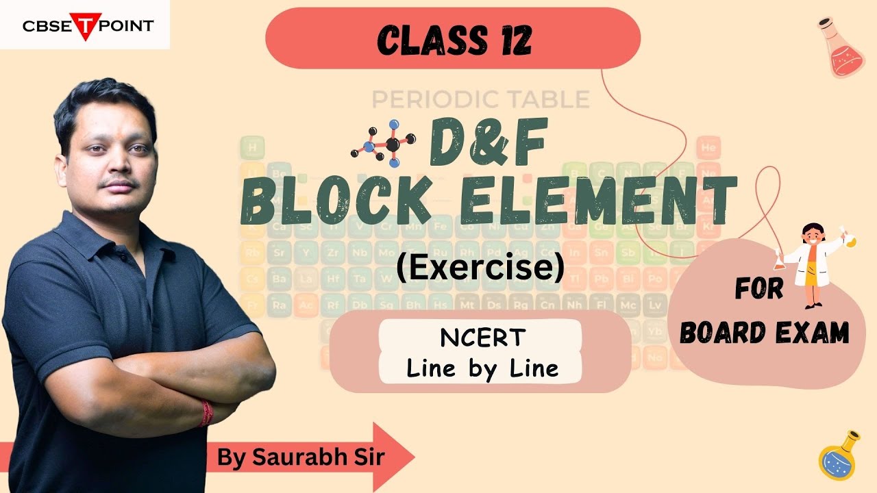 D and F Block Element Exercise (NCERT) | CBSE Class 12th Chemistry ...