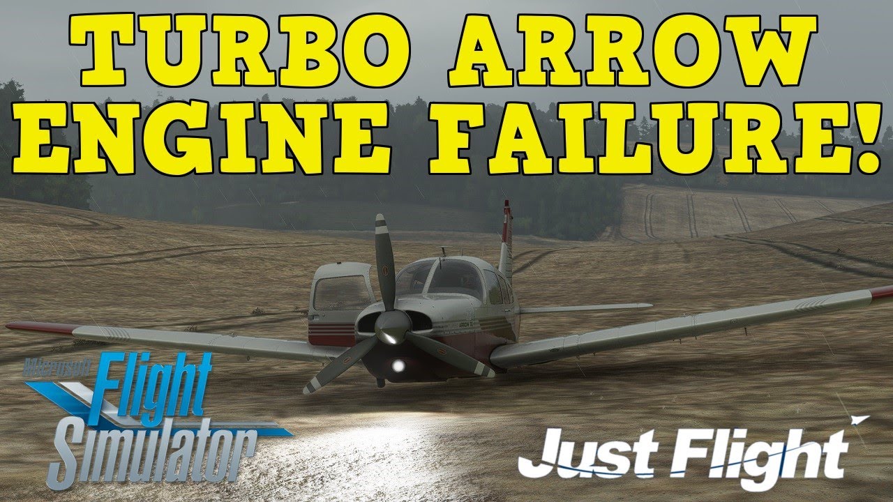 ENGINE FAIL TEST - JUST FLIGHT TURBO ARROW BETA - YouTube