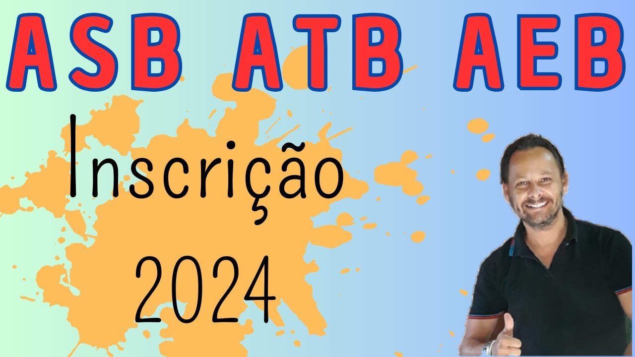 INSCRIÇÃO DE ASB - ATB - ANALISTA DA EDUCAÇÃO BÁSICA -ORIENTAÇÕES SOBRE ...