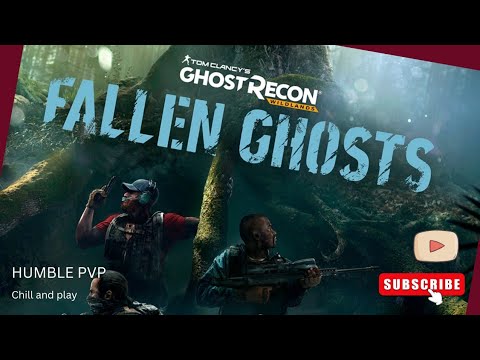 Tom Clancy's Ghost Recon Wildlands/DLC Fallen ghost.. - YouTube