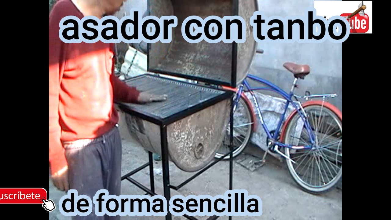 como hacer asador con tambo sencillo - YouTube