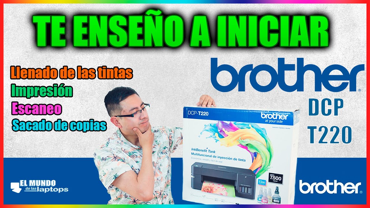 Impresora Brother DCP-T220 inicio tintas y configuración - YouTube