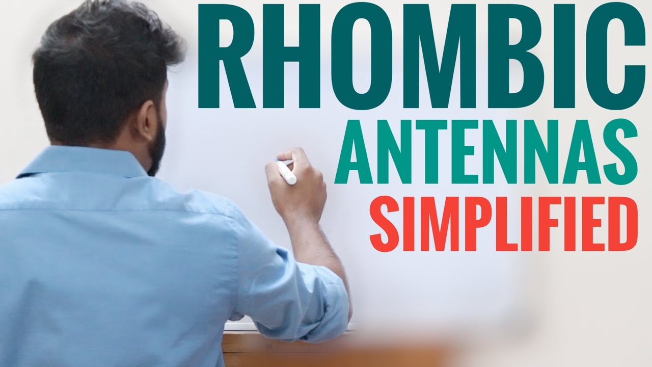 Rhombic Antennas Simplified | AWP Module - 4 - YouTube