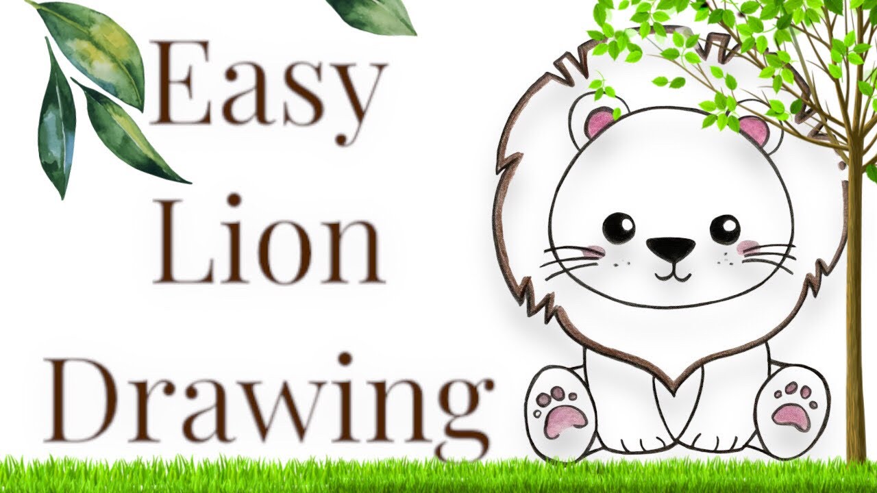 Learn How to draw a Cute Lion| Easy Lion drawing tutorial for kids step by step| Draw a simple ...