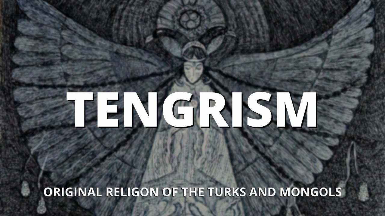Tengrism Episode 1: Original Religion of the Turks and Mongols - YouTube